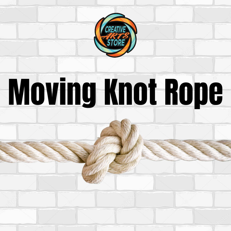 Moving Knot Rope – Creative Arts Store